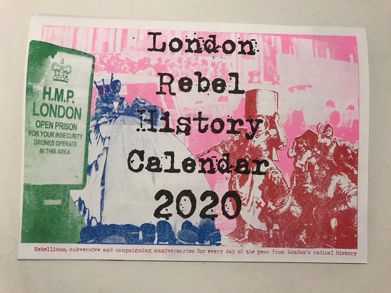 fancy a date… here’s the 2020 London Rebel History Calendar! – LONDON ...